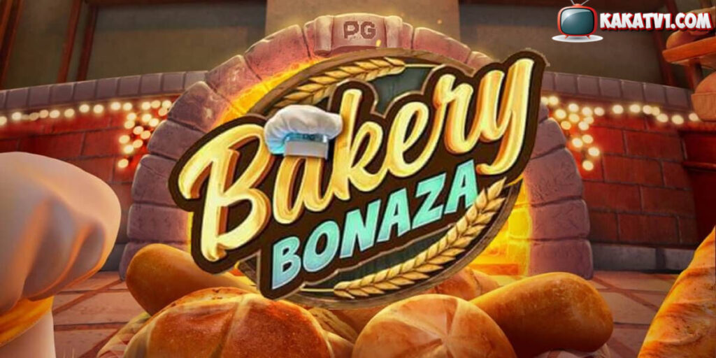 Bakery Bonanza PgSoft: Surga Bagi Pecinta Roti dan Kue – KAKATV1